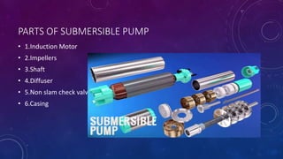manufacturingofsubmersiblepump-210821144323.pdf