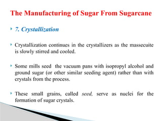 Manufacturing of Sugar From Sugarcane.pptx