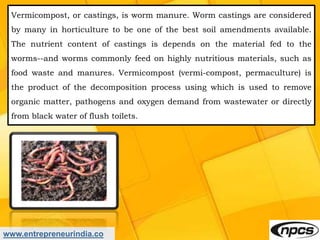 Manufacturing of vermicompost and organic manure | PPTX