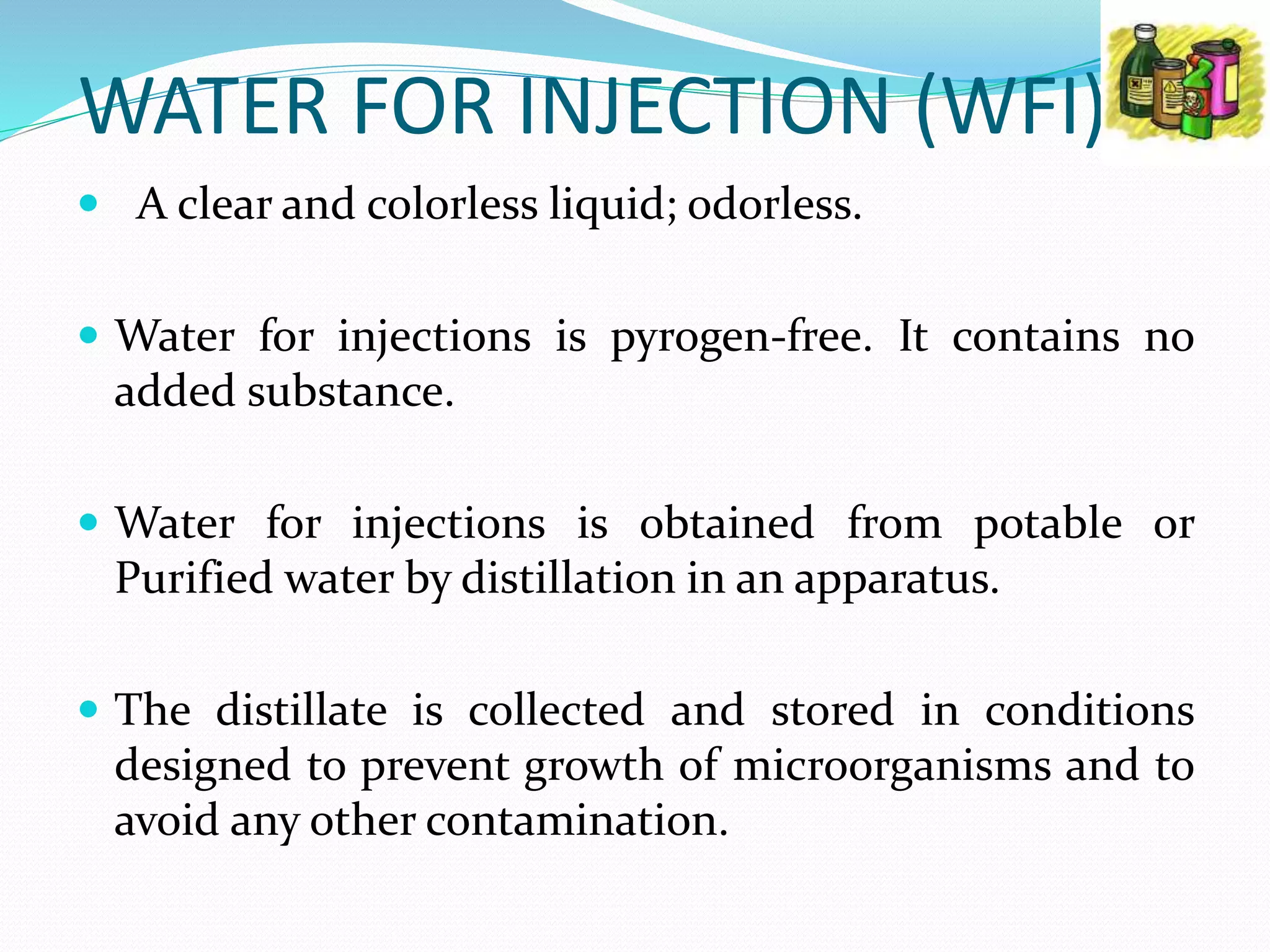 Manufacturing of water for injection | PPTX