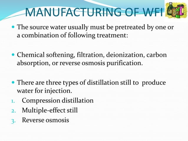 Manufacturing of water for injection | PPTX | Pharmaceutical Drugs ...