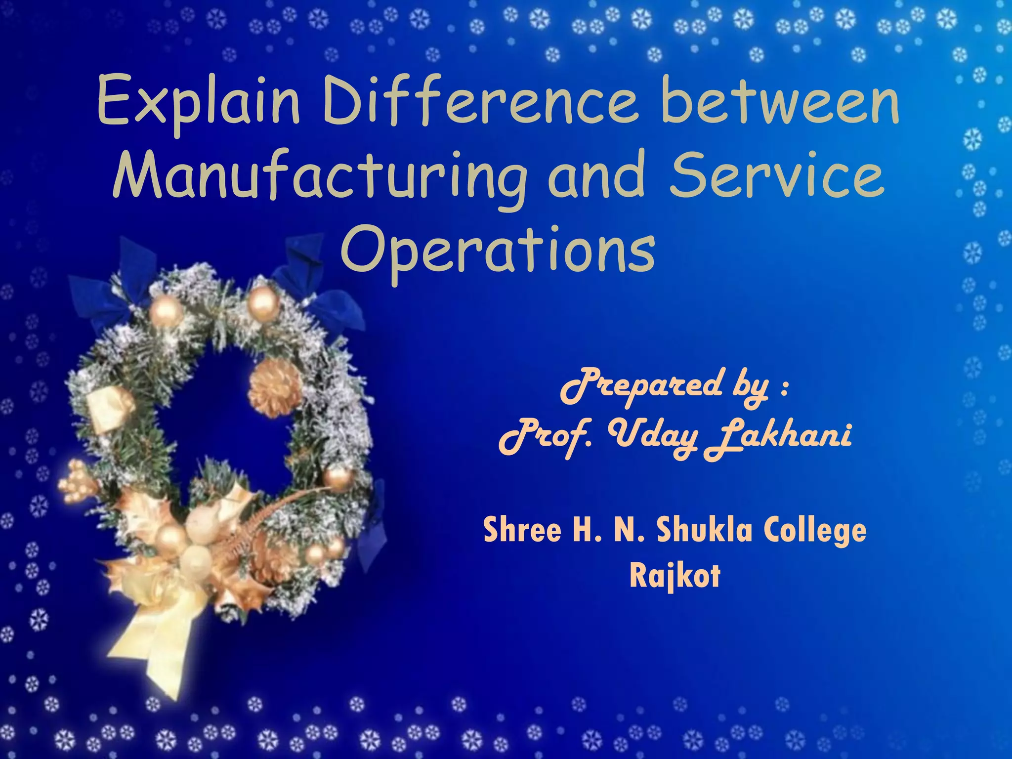 Manufacturing operations and service operations | PDF