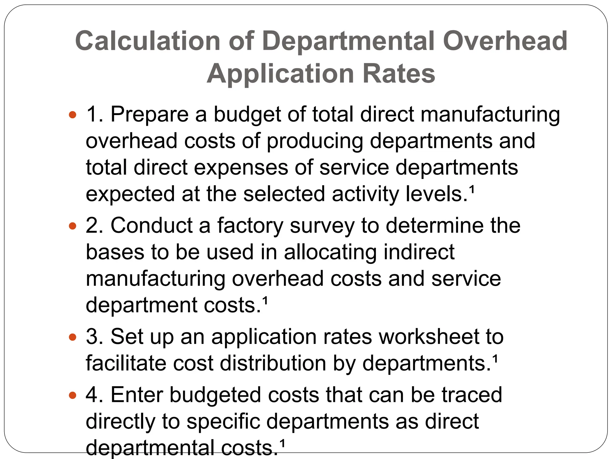 Manufacturing Overhead - Departmentalizatio- 2023.ppt