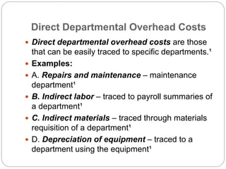 Manufacturing Overhead - Departmentalizatio- 2023.ppt