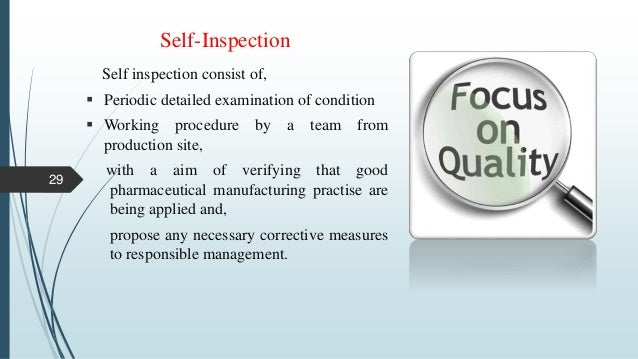 Manufacturing planning and self inspection in pharmaceutical industri…