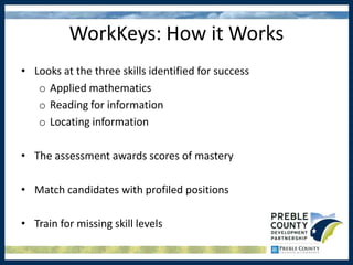 WorkKeys, Dream it Do it, and Manufacturing Workforce Training Center | PPT