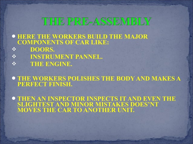 Manufacturing process & assembly of automobile | PPT | Manufacturing ...