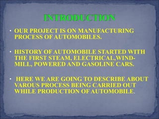 Manufacturing process & assembly of automobile | PPT