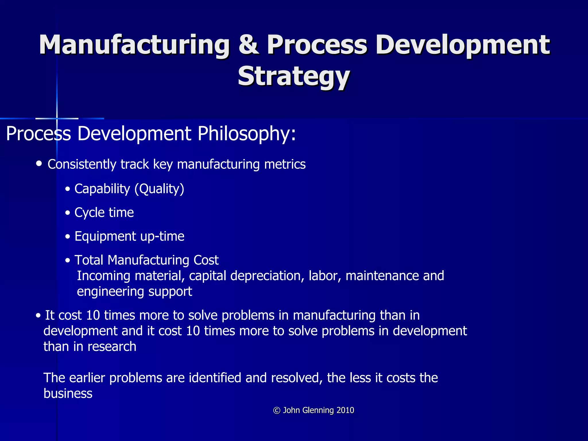 Manufacturing & Process Development Strategy | PPT