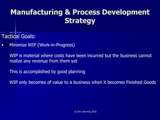 Manufacturing & Process Development Strategy | PPT