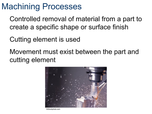 Manufacturing processes | PPT | Mechanical and Industrial Engineering ...