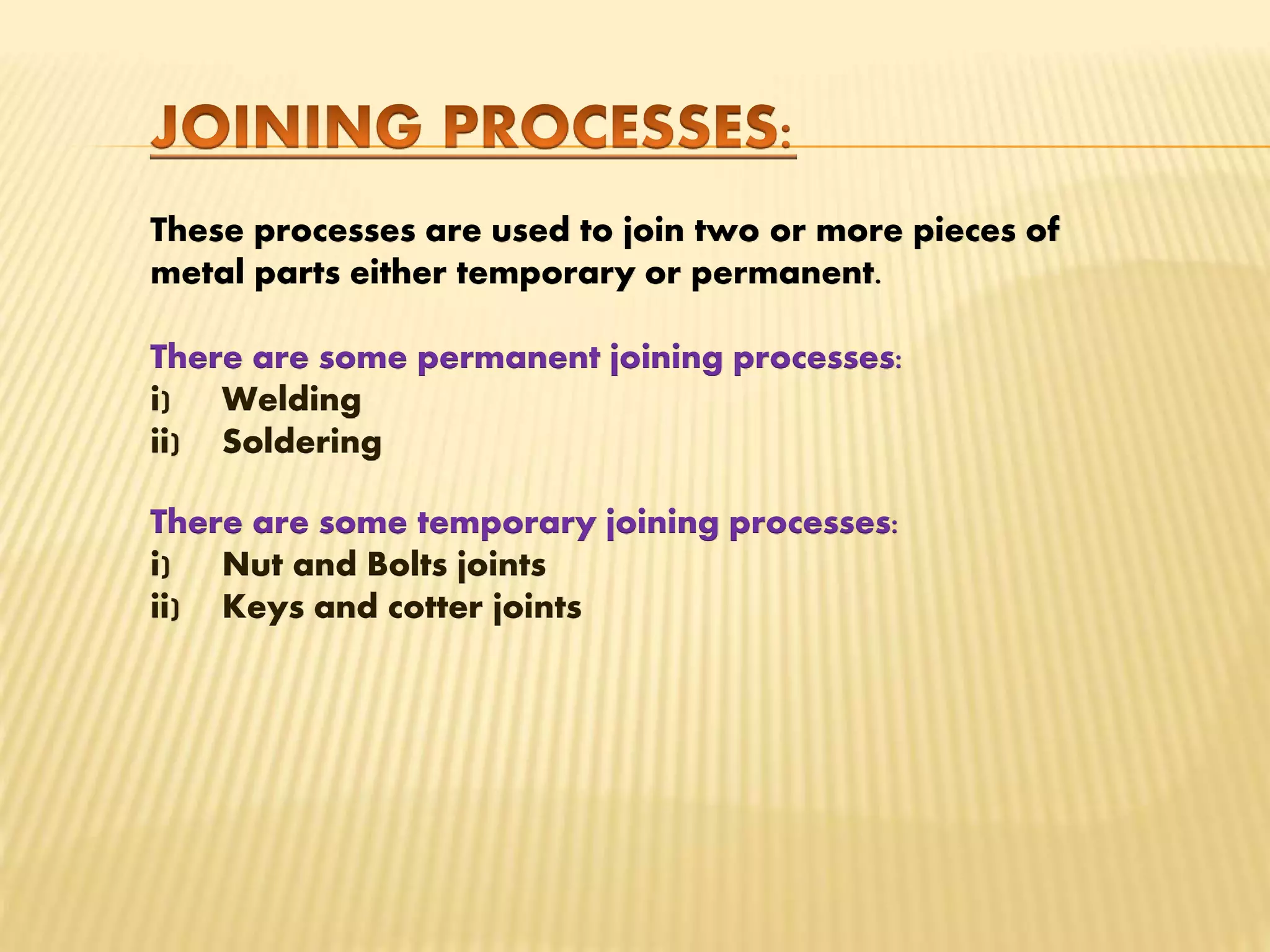 Manufacturing processes | PPTX