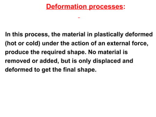 MANUFACTURING Processes Final lecture .ppt
