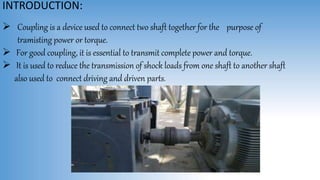 Manufacturing processes of rigid coupling | PPTX