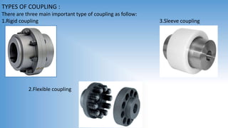 Manufacturing processes of rigid coupling | PPTX