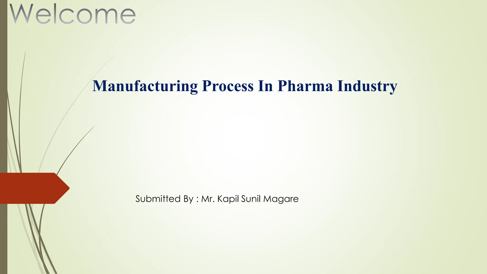 Manufacturing Process In Pharma Industry (Project) (1).pdf