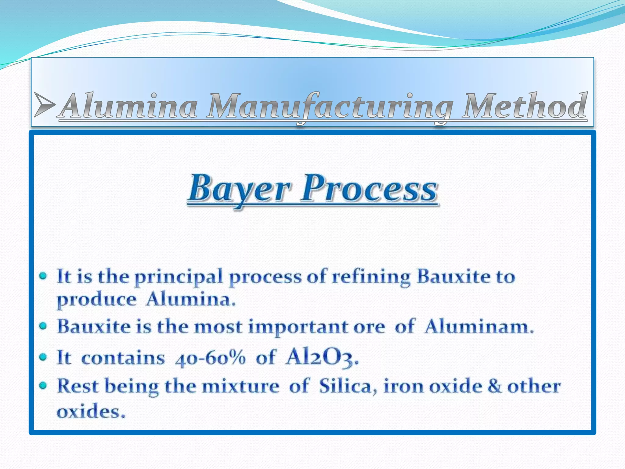 Manufacturing process of alumina | PPTX