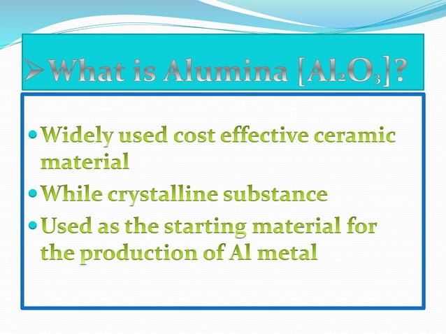 Manufacturing process of alumina | PPTX