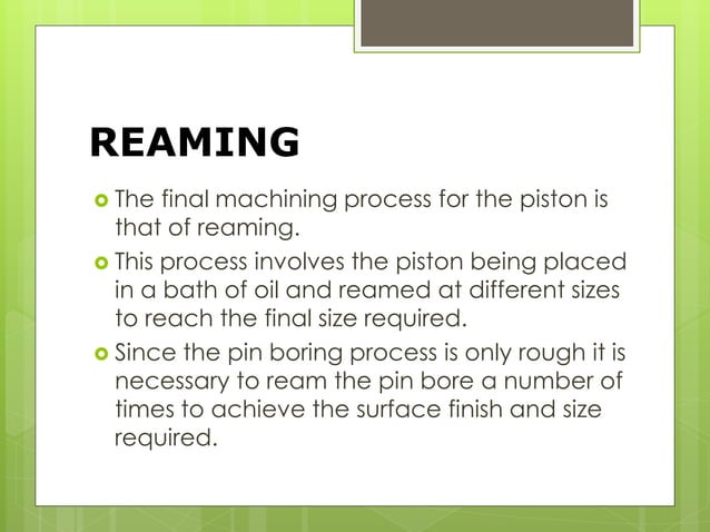 Manufacturing a piston | PPTX | Woodworking | Arts and Crafts