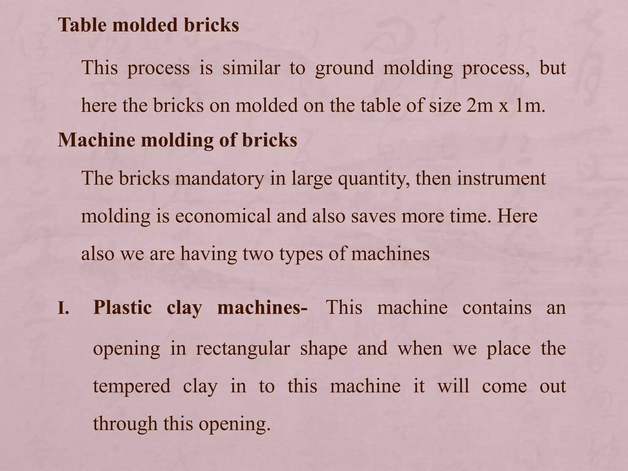 Manufacturing process of bricks | PPT
