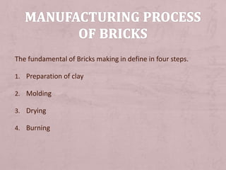 Manufacturing process of bricks | PPT