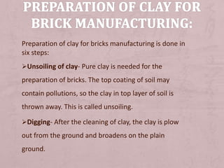 Manufacturing process of bricks | PPT