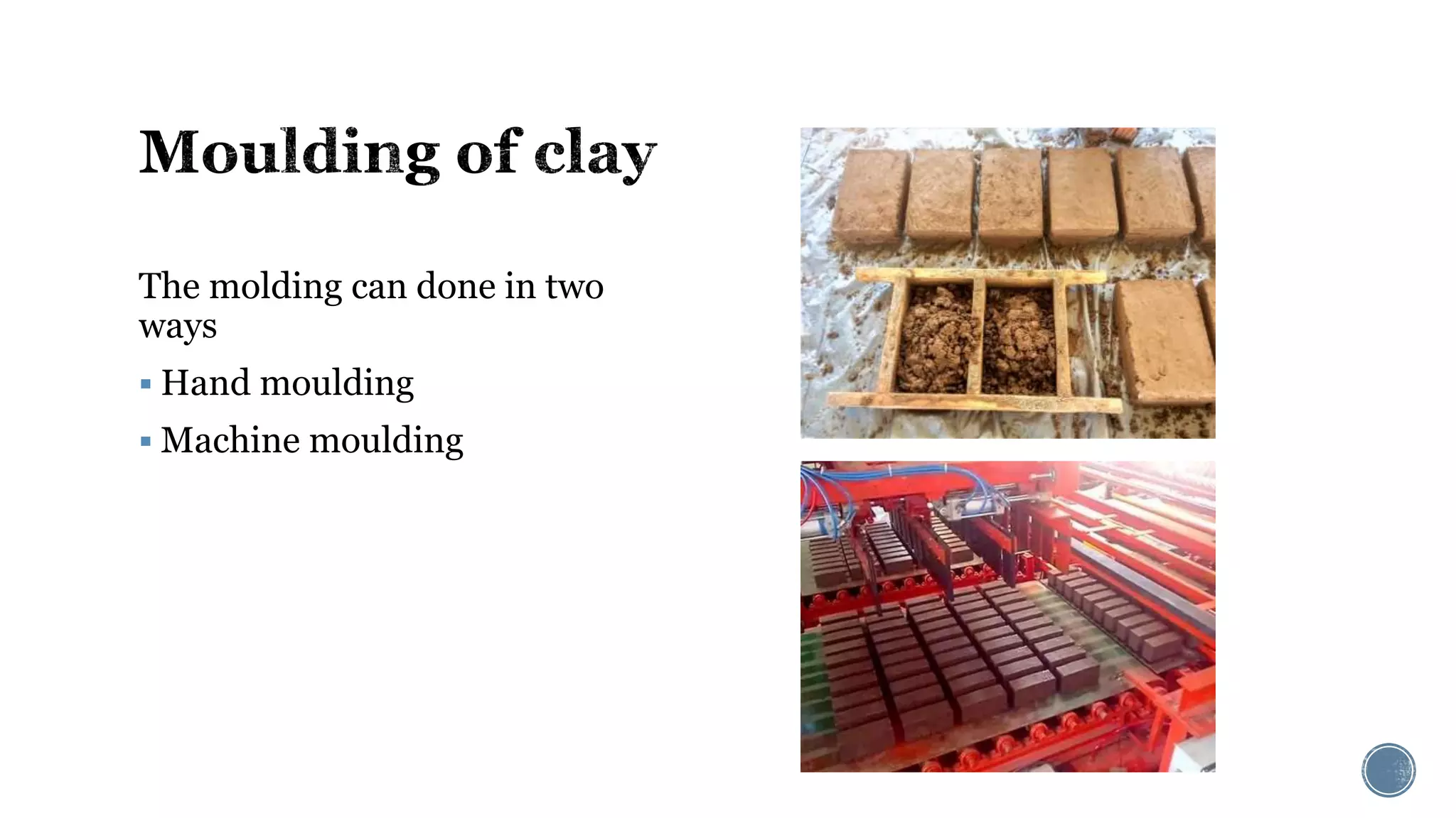 Manufacturing process of bricks | PPTX