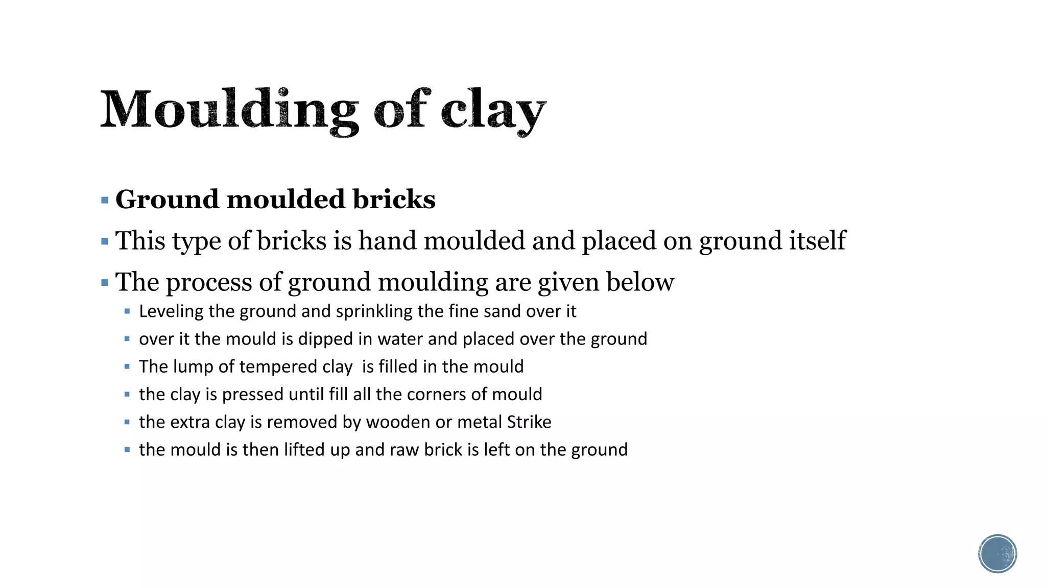 Manufacturing process of bricks | PPTX