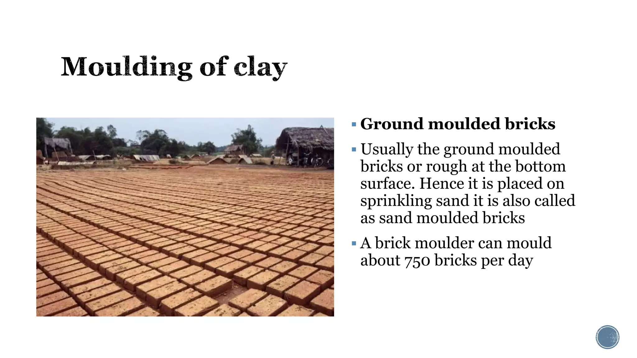 Manufacturing process of bricks | PPTX