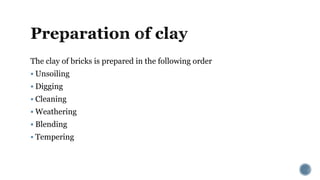 Manufacturing process of bricks | PPTX