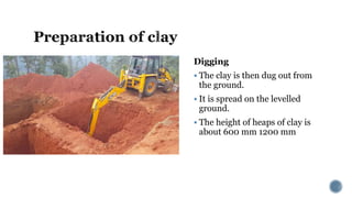 Manufacturing process of bricks | PPTX