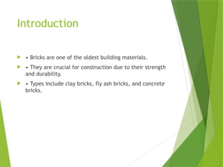 Manufacturing Bricks process applications | PPTX