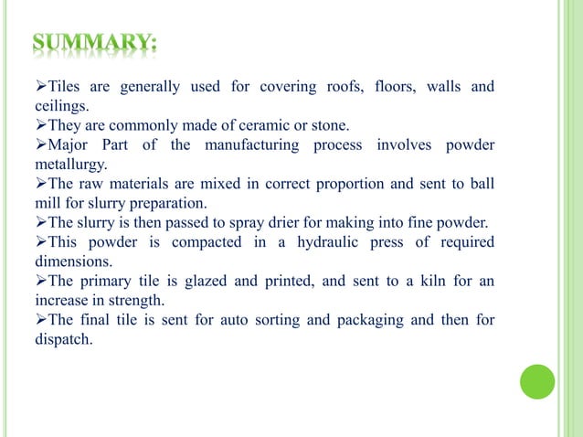 Manufacturing process of ceramic tiles | PPTX | Interior Decorating ...