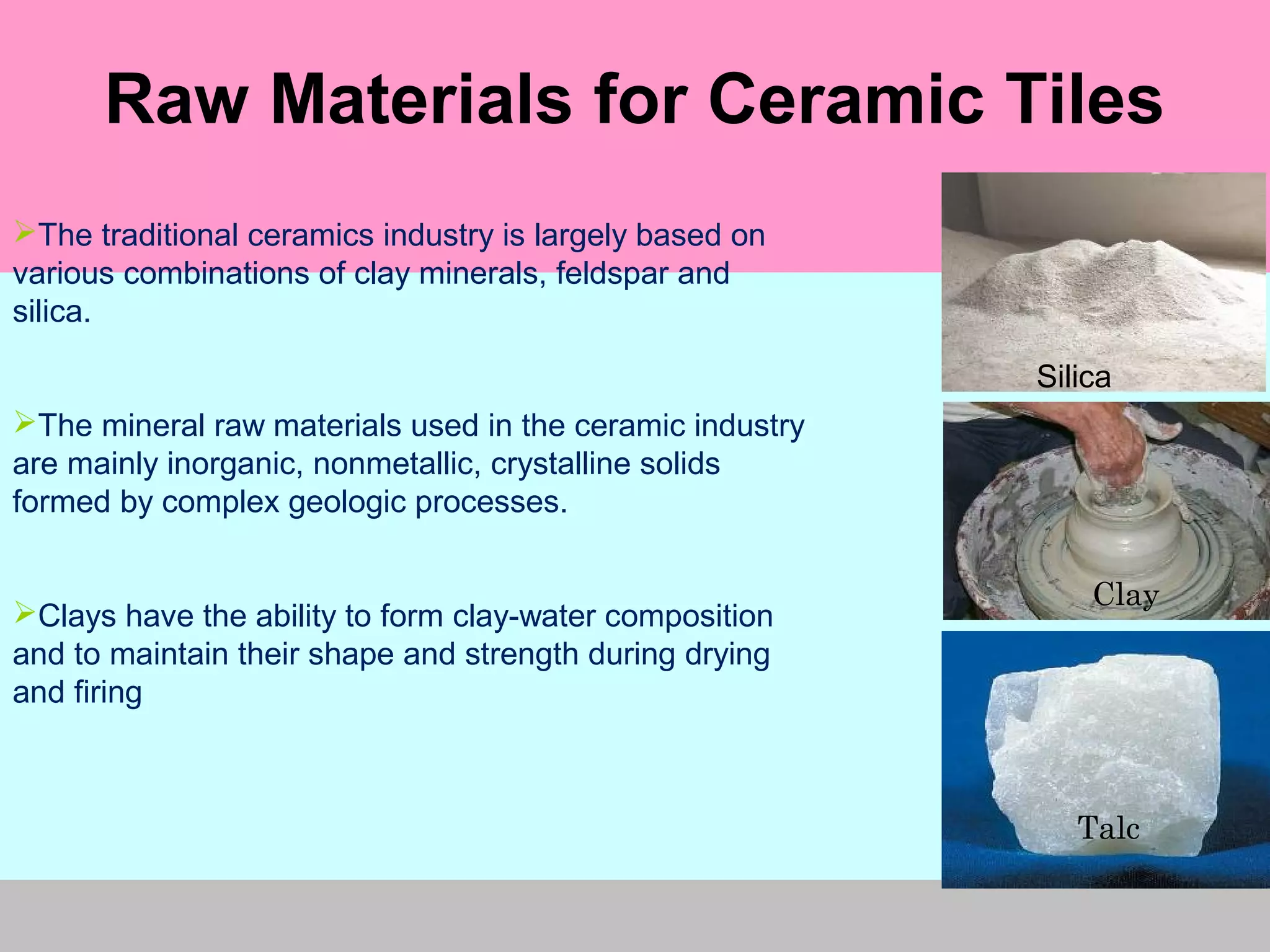 Manufacturing process of ceramic tiles | PPT