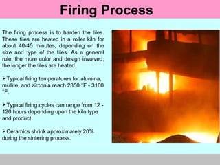 Manufacturing process of ceramic tiles | PPT