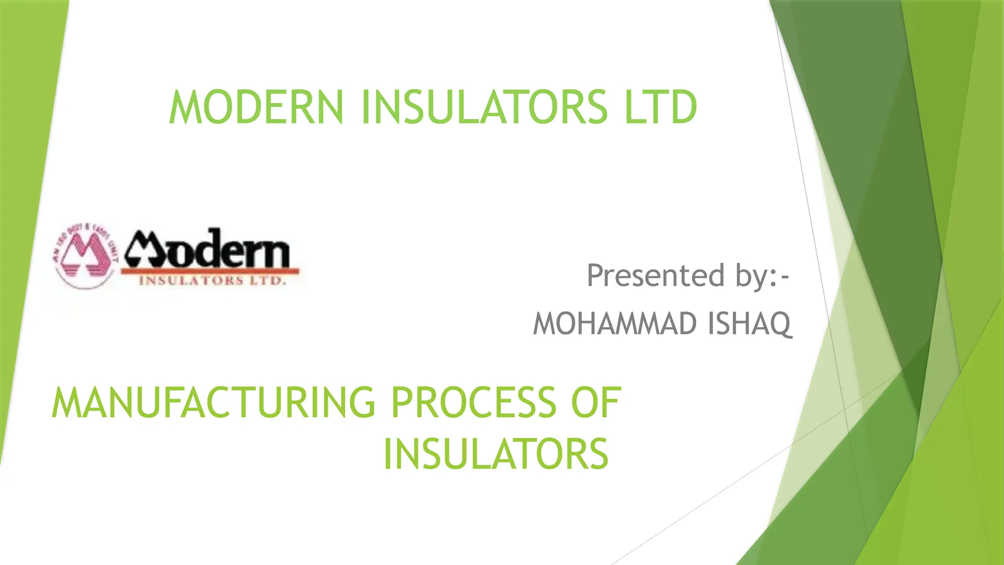 MANUFACTURING PROCESS OF INSULATORS.pptx