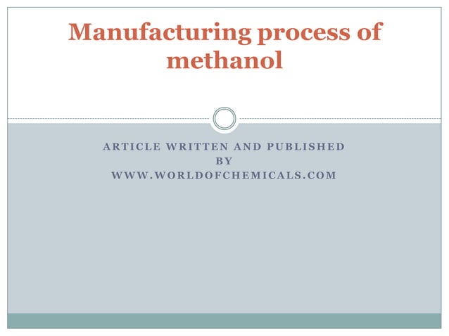 Manufacturing process of methanol | PPTX | Chemistry | Science