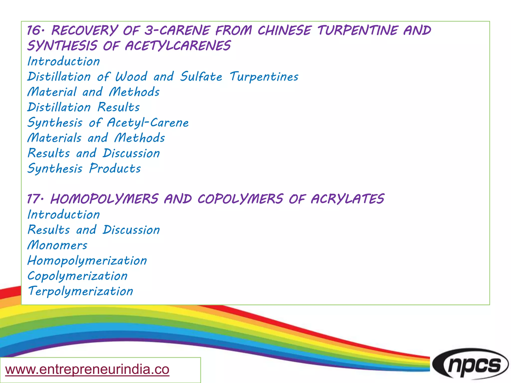 Manufacturing Process of Rosin, Terpene, Tall Oil, Resin & Dimer Acids ...