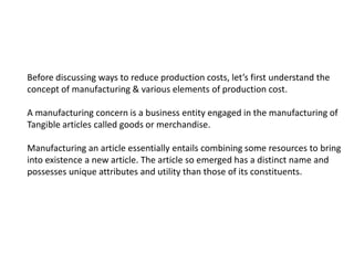 Manufacturing Cost Reduction Project ppt | PPTX