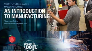 Manufacturing Resources for Your Classroom | PPTX