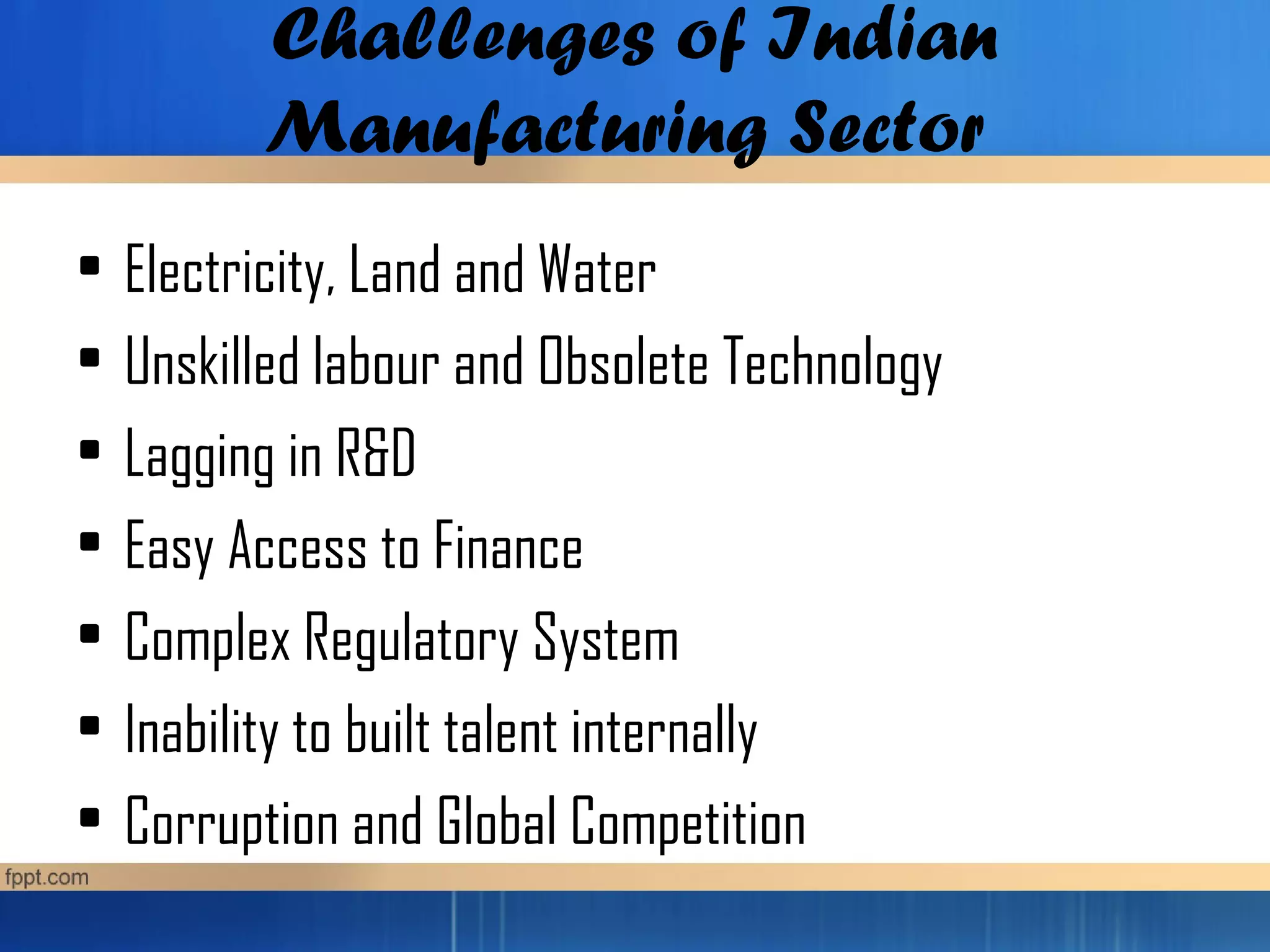 Manufacturing sector of india | PPT | Manufacturing Industry | Industries