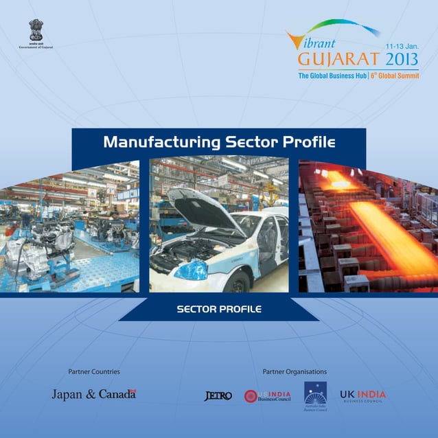 Vibrant Gujarat - Manufacturing Sector Profile | PDF
