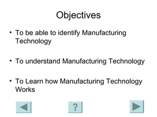 Manufacturing technology | PPT