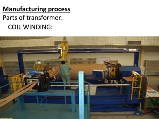 Manufaturing transformer | PPTX