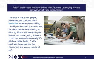 Manufacturing Engineering Process Optimization | PPTX