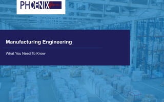Manufacturing Engineering Process Optimization | PPT