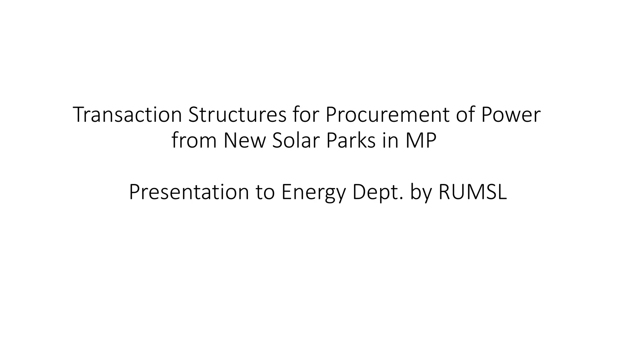 Transaction Structures for Procurement of Power from New Solar Parks in ...