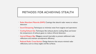 Stealth tecnology in aircrafts | A small ppt about stealth | PPTX
