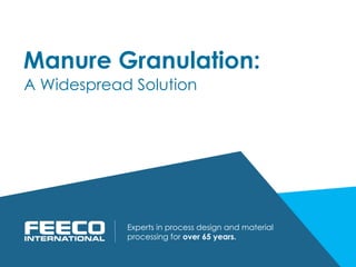 Manure Granulation: A Widespread Solution | PPT