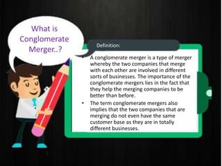 Manu's Conglomerate Mergers | PPTX